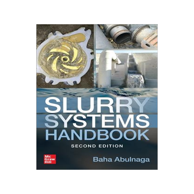 [预订]Slurry Systems Handbook, Second Edition 9781260452792