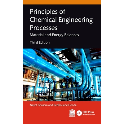 预订 Principles of Chemical Engineering Processes: Material and Energy Balances: 9781032860572