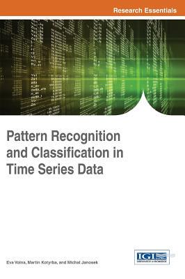 【预订】Pattern Recognition and Classification in Time Series Data