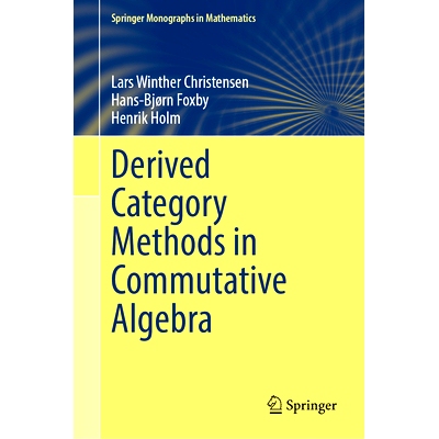 预订 Derived Category Methods in Commutative Algebra 交换代数的衍生范畴方法: 9783031774522
