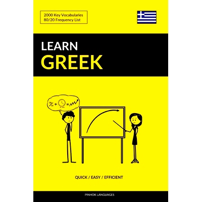 预订 Learn Greek - Quick / Easy / Efficient: 2000 Key Vocabularies: 9781090271310
