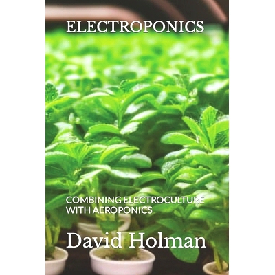 预订 Electroponics: Combining Electroculture with Aeroponics: 9798864485361