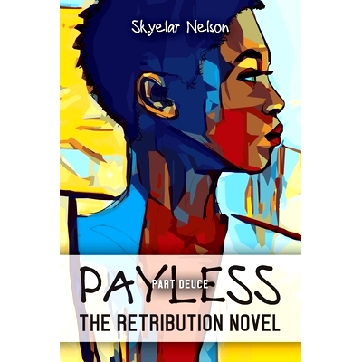 预订 Payless Part Deuce: The Retribution Novel: 9798885907125