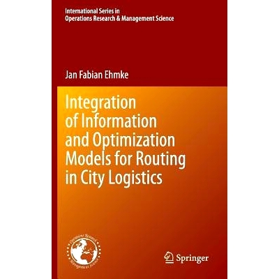 预订 Integration of Information and Optimization Models for Routing in City Logistics 城市物流路由的信息整合和优化模型:
