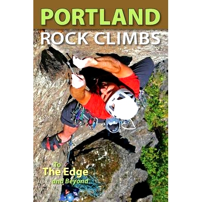 预订 Portland Rock Climbs: 9780963566089