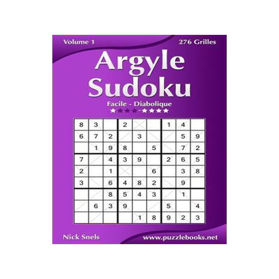 [预订]Argyle Sudoku - Facile a Diabolique - Volume 1 - 276 Grilles 9781512018899