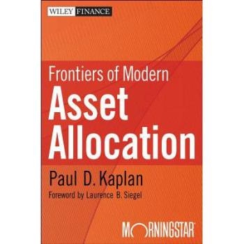 预订 Frontiers of Modern Asset Allocation 现代资产配置的前沿领域: 9781118115060