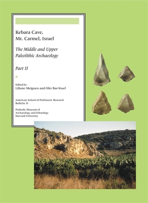 【预订】Kebara Cave, Mt. Carmel, Israel, Part II 9780873655545