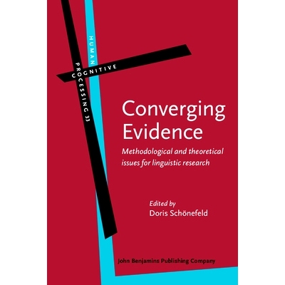 预订 Converging Evidence: Methodological and theoretical issues for linguistic research 融合的证据：语言学研究方法与理论