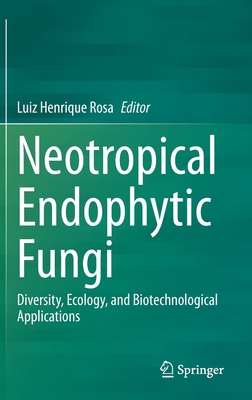 【预订】Neotropical endophytic fungi
