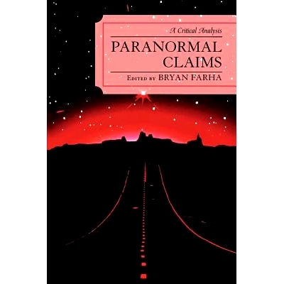 预订 Paranormal Claims: A Critical Analysis: 9780761837725