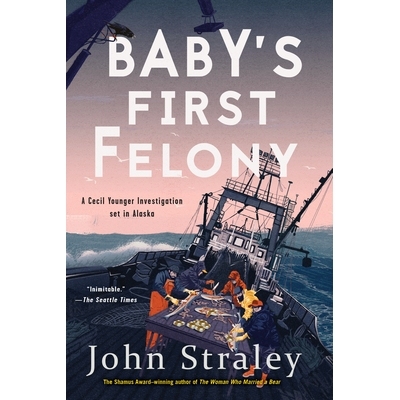 预订 Baby’s First Felony: 9781641290630