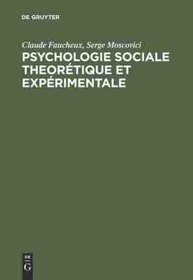 【预订】Psychologie sociale theorétique et expérimentale 9789027969200