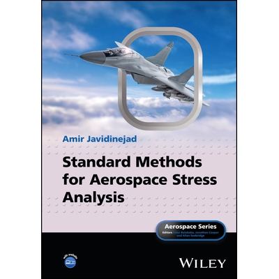 预订 Standard Methods for Aerospace Stress Analysis 航空航天应力分析的标准方法 9781394330188
