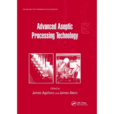 预订 Advanced Aseptic Processing Technology 先进的无菌处理技术: 9781032919300