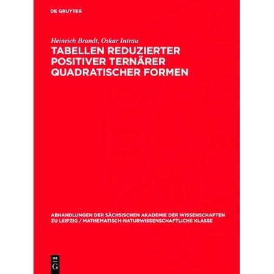预订 Tabellen reduzierter positiver ternärer quadratischer Formen: 9783112755426