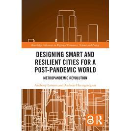 预订 Designing Smart and Resilient Cities for a Post-Pandemic World