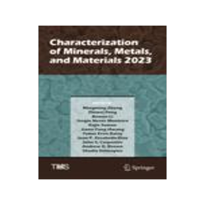 [预订]Characterization of Minerals, Metals, and Materials 2023