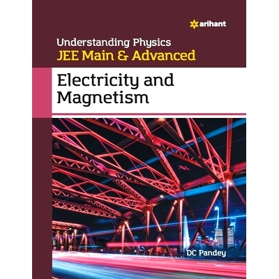 预订 Understanding Physics for JEE Main and Advanced Electricity and Magnetism: 9789326191586