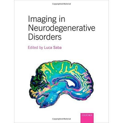 预订 Imaging in Neurodegenerative Disorders 神经变性疾病成像 9780199671618