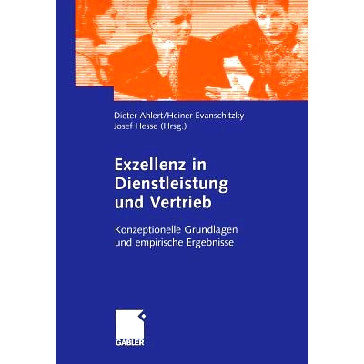 预订 Exzellenz in Dienstleistung und Vertrieb: Konzeptionelle Grundlagen und empirische Ergebnisse: 9783322908643