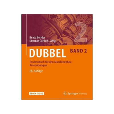 预订 Dubbel Taschenbuch für den Maschinenbau 2: Anwendungen