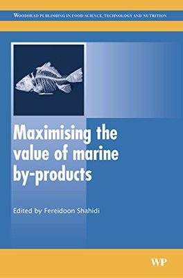 【预订】Maximising the Value of Marine By-Products