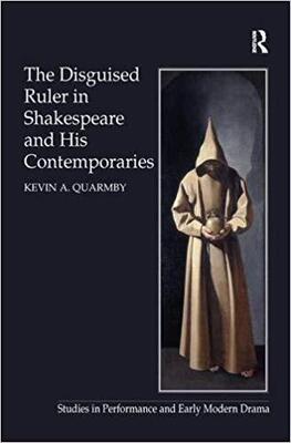 【预售】The Disguised Ruler in Shakespeare and his Contemporaries