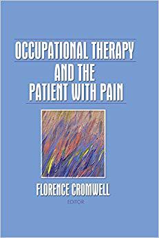 【预售】Occupational Therapy and the Patient With Pain