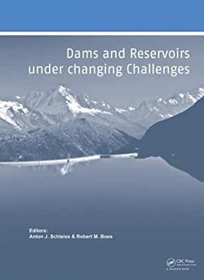 【预订】Dams and Reservoirs under Changing Challenges