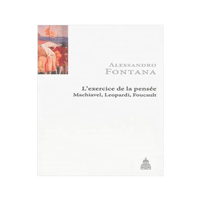 [预订]L’exercice de la pensée : Machiavel, Leopardi, Foucault 9782859449094