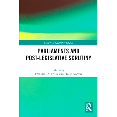 预订 Parliaments and Post-Legislative Scrutiny: 9780367677596