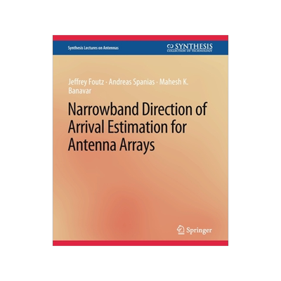 预订 Narrowband Direction of Arrival Estimation for Antenna Arrays