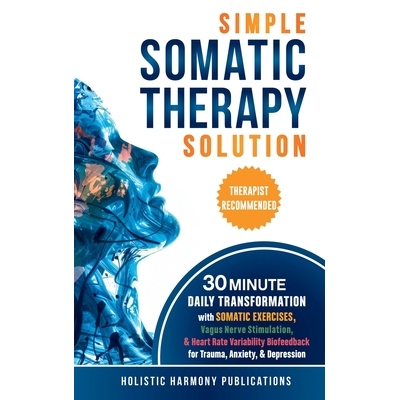 预订 Simple Somatic Therapy Solution 9781968267025