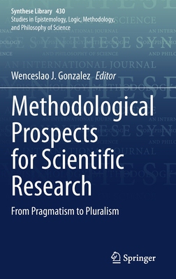 【预订】Methodological Prospects for Scientific Research