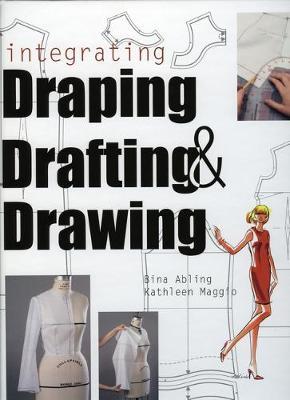 【预订】Integrating Draping, Drafting and Drawing