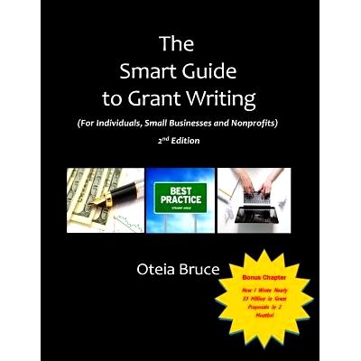 预订 The Smart Guide to Grant Writing, 2nd Edition: For Individuals, Small Businesses and Nonprofits: 9780578071664
