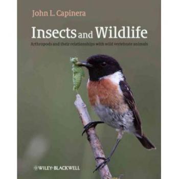 【预订】Insects And Wildlife - Arthropods And Their Relationships With Wild Vertebrate Animals
