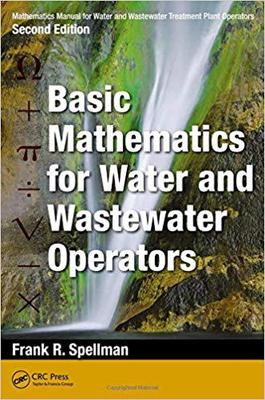 【预售】Mathematics Manual for Water and Wastewater Treatment Plant Operators, Second Edition