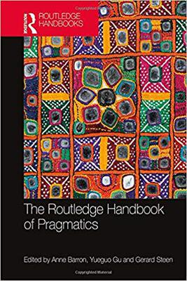 【预售】The Routledge Handbook of Pragmatics
