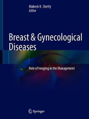 【预订】Breast & Gynecological Diseases 9783030694753