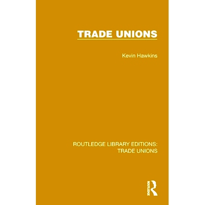 预订 Trade Unions 贸易联盟: 9781032392400