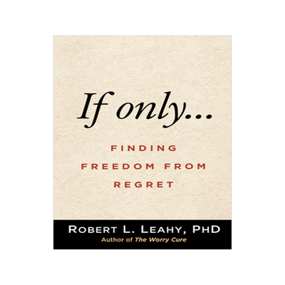 预订 If Only?,Finding Freedom from Regret