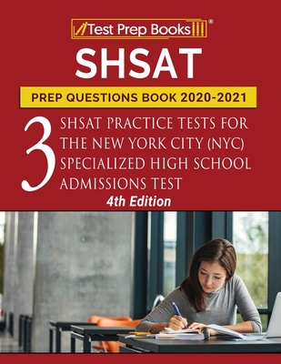 【预订】SHSAT Prep Questions Book 2020-2021: Three SHSAT Practice Tests for the New York City (NYC) Specialized Hi...