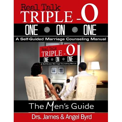 预订 Real Talk Triple O ONE on ONE: Real Talk Triple One on OneA Self-Guided Marriage Counseling Manual (The Man’s Guid