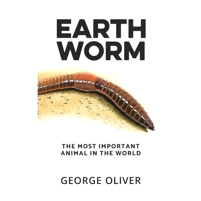 预订 Earthworm: The Most Important Animal in the World: 9798643388135