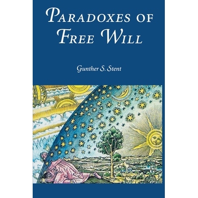 预订 Paradoxes of Free Will: Transactions, American Philosophical Society (Vol. 92, Part 6): 9780871699268