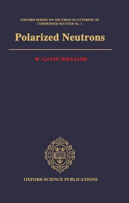 【预订】Polarized Neutrons