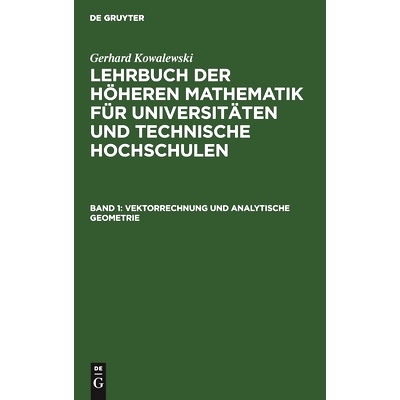预订 Vektorrechnung und analytische Geometrie: 9783111249605