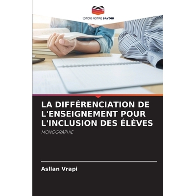 预订 La Différenciation de l’Enseignement Pour l’Inclusion Des Élèves: 9786209229350